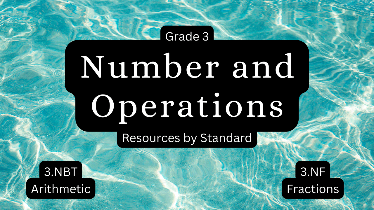 Grade 3 Math Number and Operations